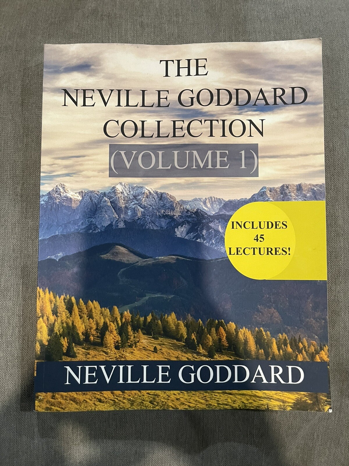 THE NEVILLE GODDARD COLLECTION VOLUME 1 (45 LECTURES IN - BRAND NEW ...