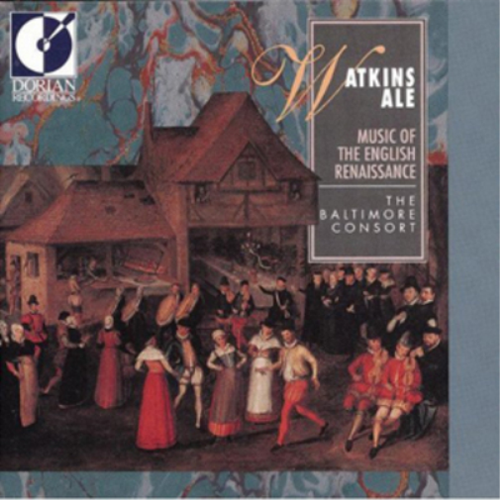 The Baltimore Consort Watkins Ale: Music of the English Renaissance (CD ...