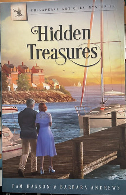 CHESAPEAKE ANTIQUES MYSTERIES Forgotten Treasures and Forgotten History ...