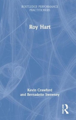 Roy Hart and the Early Roy Hart Theatre, Hardcover by Crawford, Kevin ...