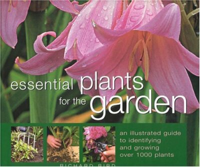 Essential Plants for the Garden by Bird, Richard Hardback Book The Fast ...