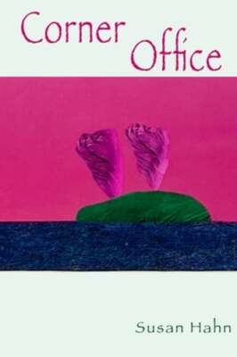 Corner Office by Susan Hahn: New 9781625494542| eBay
