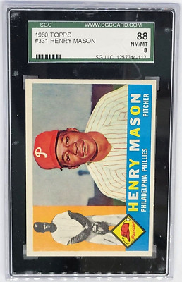 1960 Topps #331 Henry Mason Card - Graded SGC 88 NM/MT 8, Philadelphia ...