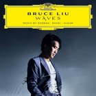 Bruce Liu - Waves: Music By Rameau, Ravel, Alkan [New CD] | eBay