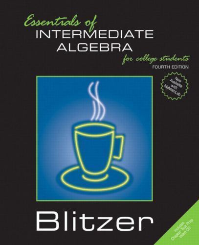 Blitzer Hardback Ser.: Essentials of Intermediate Algebra for College ...