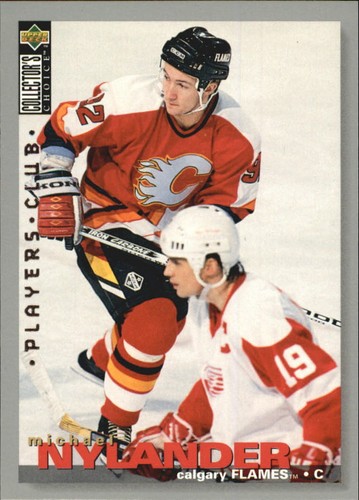 1995-96 (FLAMES) Collector's Choice Player's Club #311 Michael Nylander | eBay