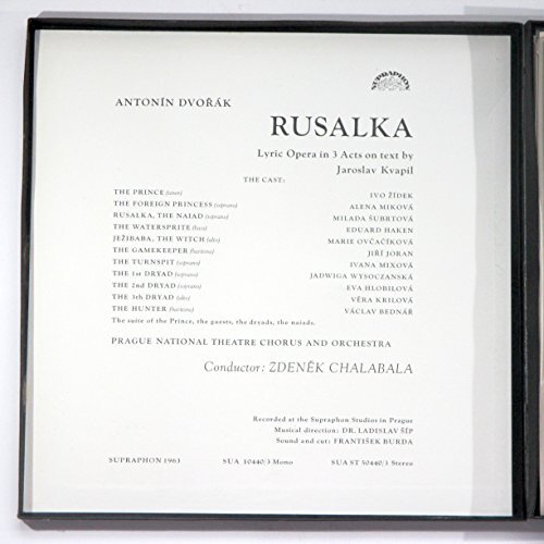 Antonin Dvorak: Rusalka (Lyric Opera In 3 Acts On Text By Jaroslav ...