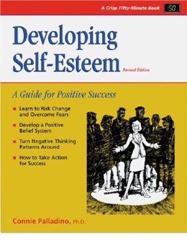 Developing Self-Esteem (Revised) by Connie Palladino: New 9781560522614| eBay