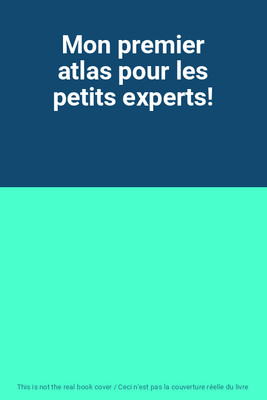 Mon premier atlas pour les petits experts! | eBay