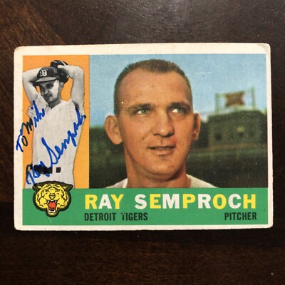 RAY SEMPROCH 1960 TOPPS AUTOGRAPHED SIGNED AUTO BASEBALL CARD 286 ...