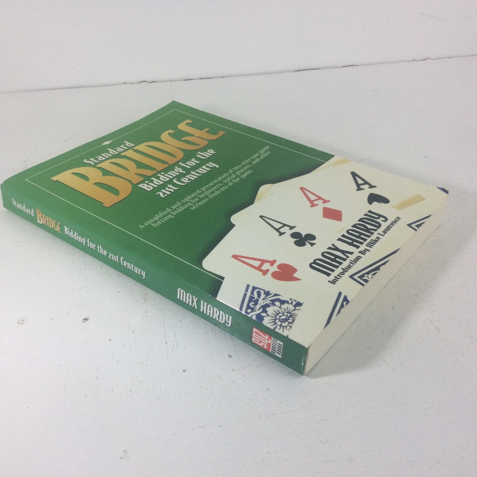 Standard Bridge Bidding for the 21st Century: A Simplified and Updated ...