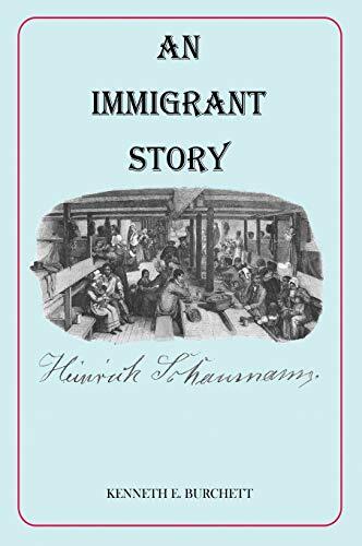 An Immigrant Story, Burchett, Kenneth E. | eBay.de