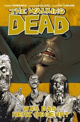 Marc-Oliver Frisch Cliff Rathburn Charlie Adl The Walking Dead, Bd.4 ...