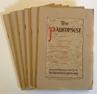 Lot Of 6 Palimpsest Iowa History Magazines February 1931 - July 1931 | eBay