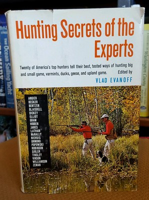 Hunting Secrets of the Experts by Vlad Evanoff (1964, Hardcover w/DJ ...