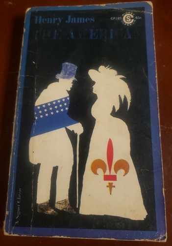 THE AMERICAN - Signet Classic - by Henry James - ©1963 | eBay