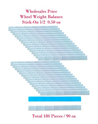 Stick On Wheel Weight Balance 0.50 oz 1/2oz 14g Total 90 oz / 180 Pcs ...
