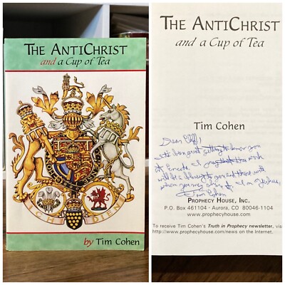 *Signed* The AntiChrist & A Cup of Tea - Tim Cohen (1st ed.) Prophecy ...