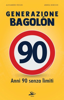 Alessandro Freschi Andre Generazione Bagolón. Anni 90 se (Paperback ...