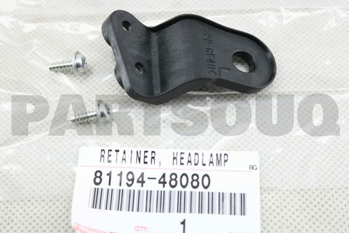 8119448080 Genuine Toyota RETAINER, HEADLAMP PROTECTOR, UPR LH 81194 ...