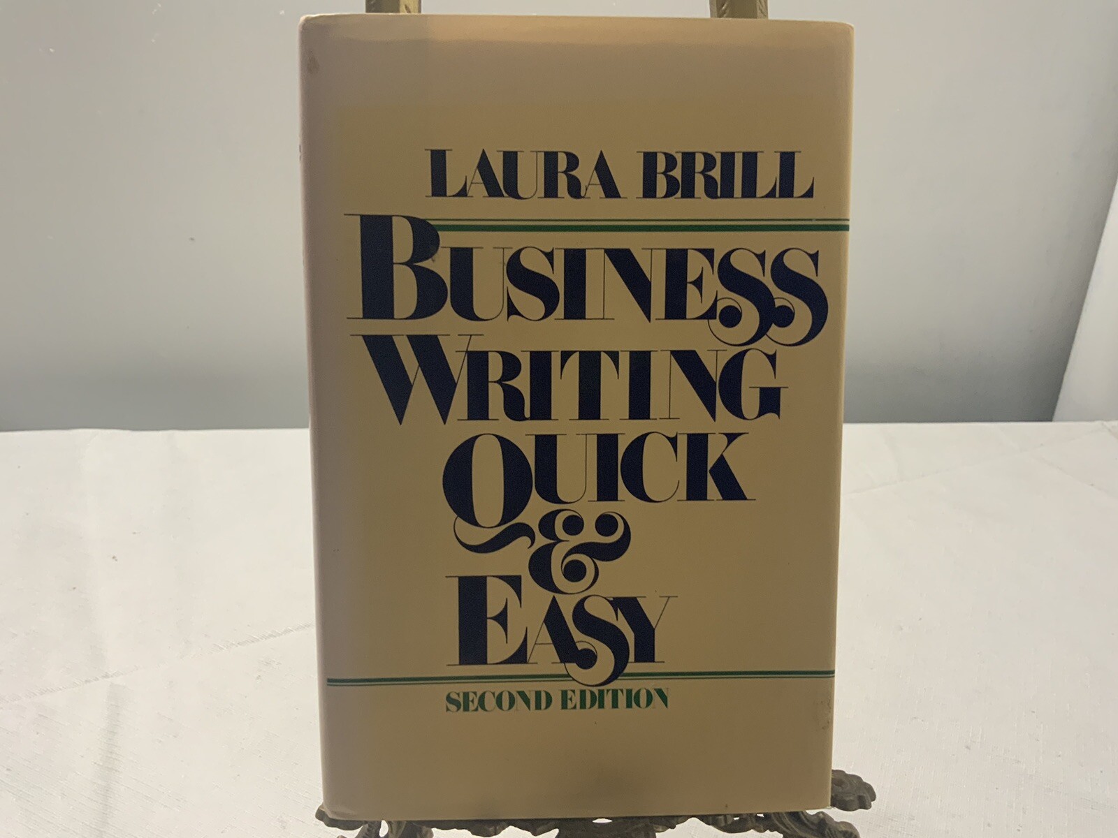 Business Writing Quick and Easy Hardcover Laura Brill - New ...