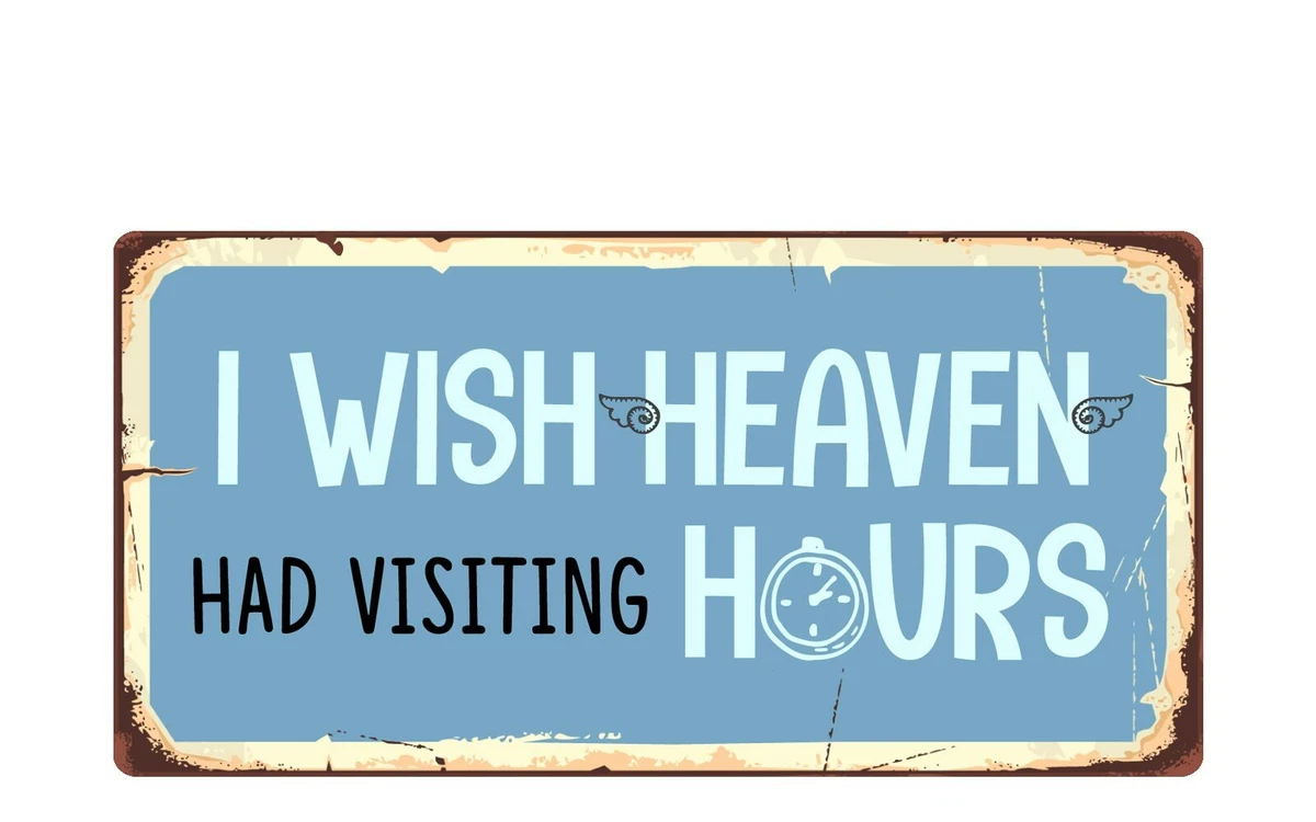 Visiting Hours Sign