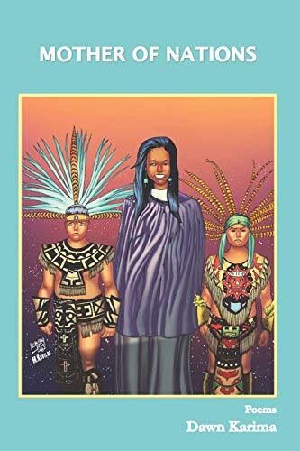MOTHER OF NATIONS: POEMS By Dawn Karima & Laura Lehew **BRAND NEW ...