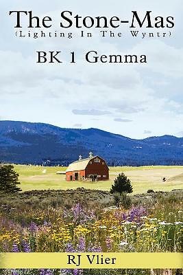 Stone-Mas (Lightning in the Winter) BK 1 Gemma & Fearghas by Roberta J ...