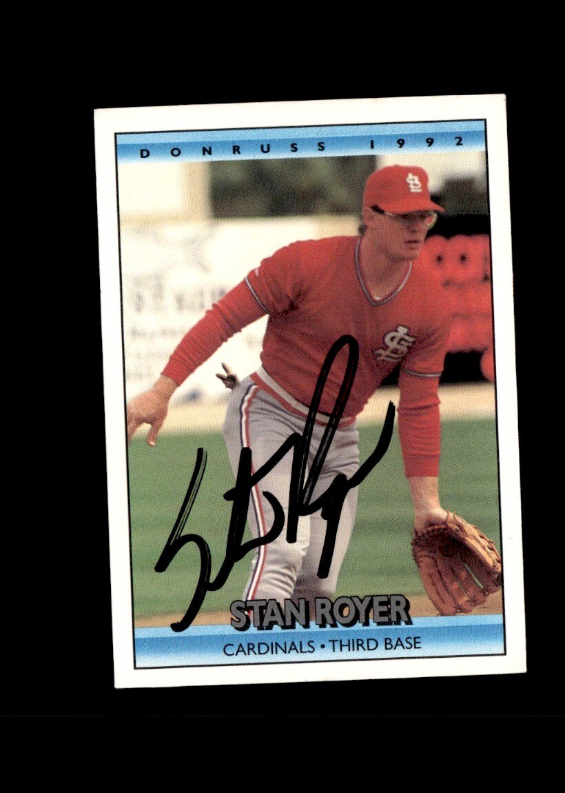 Stan Royer 1992 Donruss Cardinals authentic autographed card | eBay