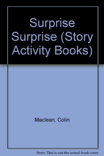 Surprise Surprise (Story Activity Books) By Colin Maclean, Moir | eBay