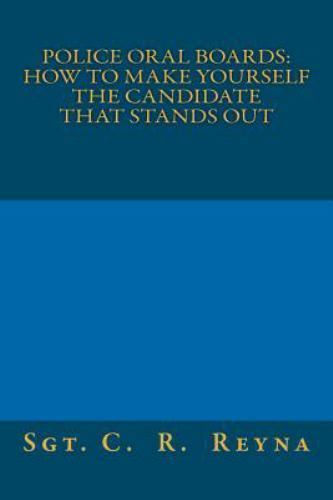 Police Oral Boards: How to Make Yourself the Candidate That Stands Out ...