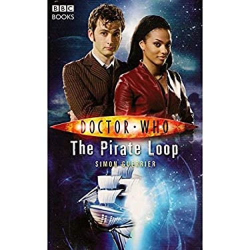 Doctor Who The Pirate Loop Simon Guerrier | eBay