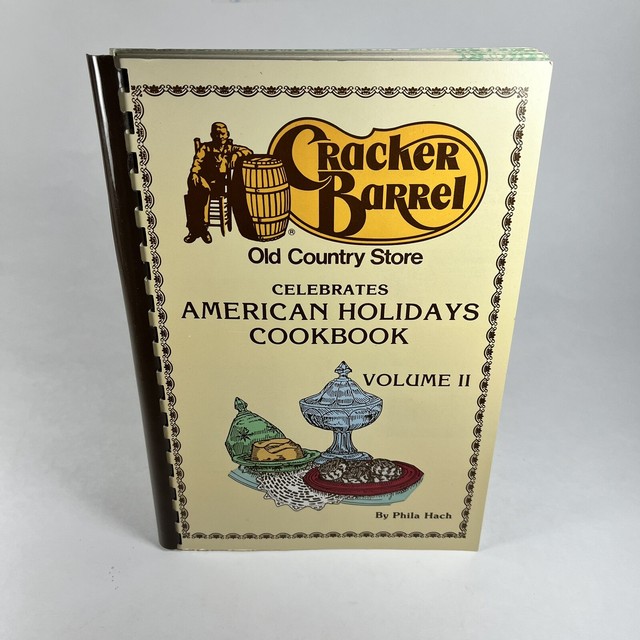 Cracker Barrel Old Country Celebrates American Holidays Cookbook Volume ...
