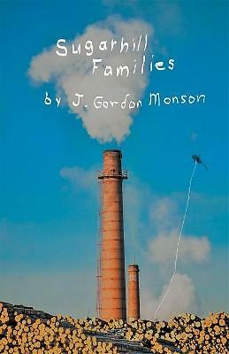 Sugarhill Families by J Gordon Monson (Paperback, 2018) for sale online ...