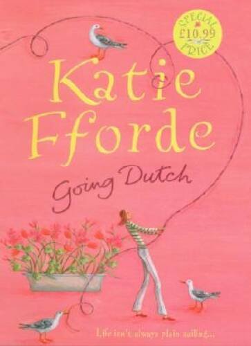 Going Dutch - Hardcover By Fforde, Katie - GOOD | eBay