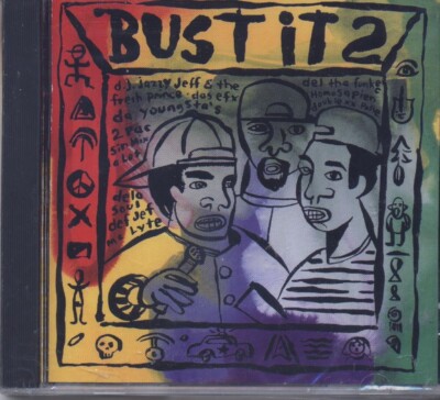 BUST IT 2 - 2 PAC, DJ JAZZY JEFF & FRESH PRINCE, SIR MIX-A-LOT, MC LYTE ...