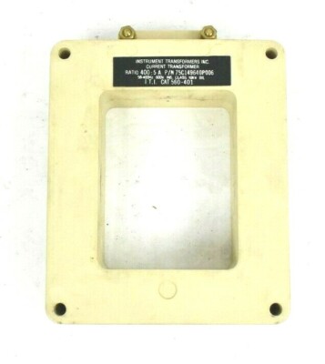 INSTRUMENT TRANSFORMERS 560-401 CURRENT TRANSFORMER RATIO 400:5 50-400 ...