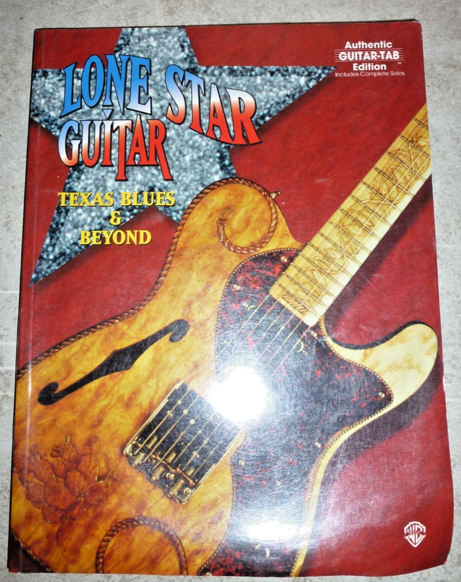 LONE STAR GUITAR: TEXAS BLUES & BEYOND (AUTHENTIC GUITAR By Alfred ...