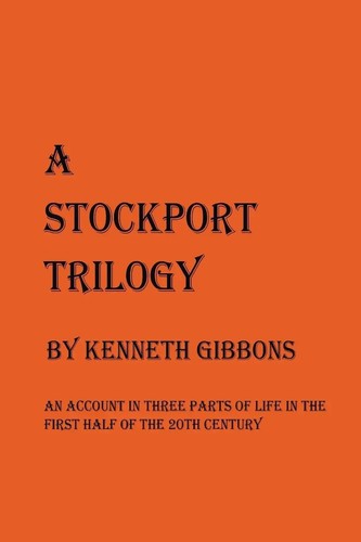 Kenneth Gibbons | A Stockport Trilogy | Taschenbuch | Englisch (2014 ...