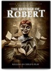 REVENGE OF ROBERT, The (DVD) HORROR/ Lee Bane, Lee Mark Jones, Harriet ...