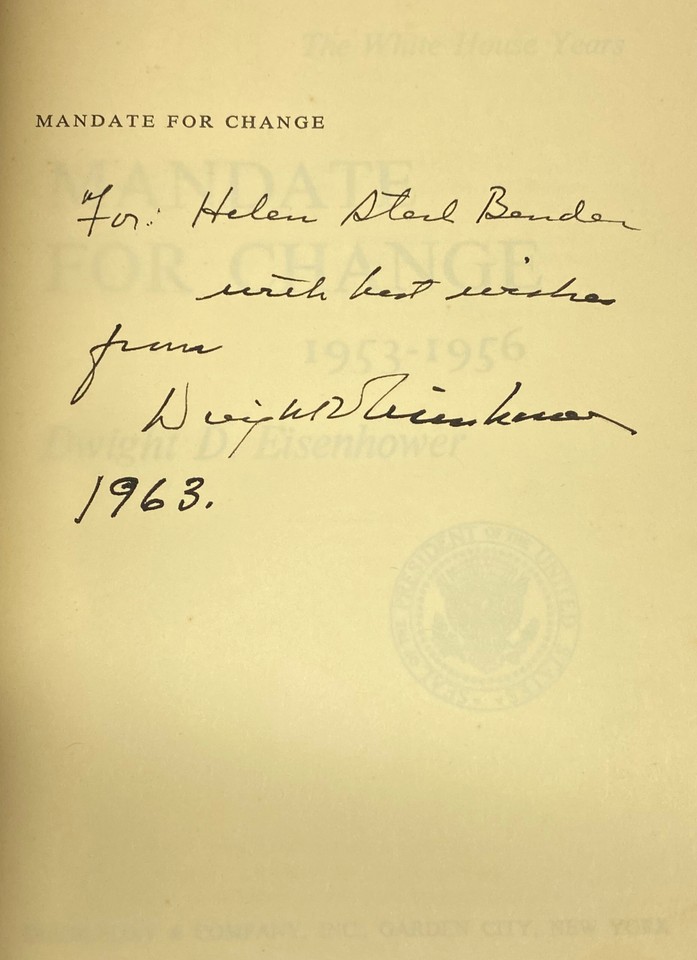 Dwight D EISENHOWER / Mandate For Change 1953-1956 The White House ...