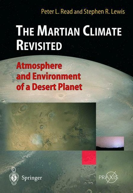 The Martian Climate Revisited von Stephen R. Lewis (2004, Gebundene ...