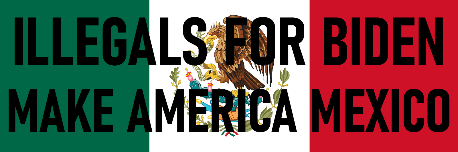 Illegals for Biden Bumper Sticker Funny Anti-Biden Decal Make America ...