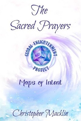 Christopher Macklin Ph D The Sacred Prayers (Tascabile) | eBay