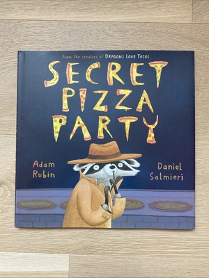 Secret Pizza Party by Adam Rubin (2013, Hardcover) 9780803739475| eBay