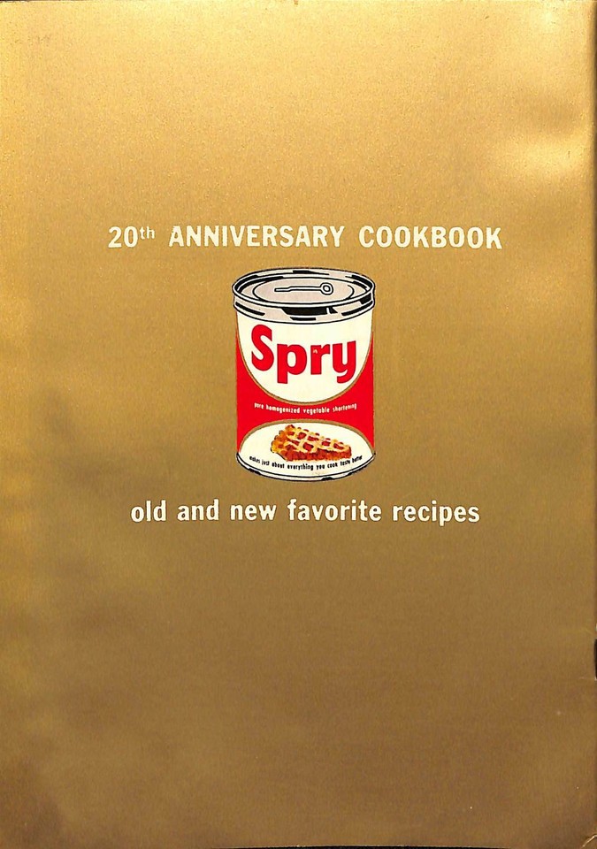 Spry 20th Anniversary Cookbook Advertising Recipe Booklet 1955 Vintage ...