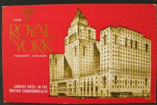 Toronto, Canada The Royal York Hotel Posted Postcard 1965 | eBay