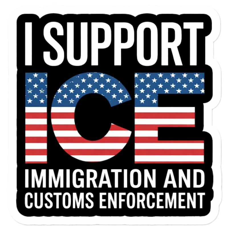ICE IMMIGRATION - I SUPPORT ICE - STAND - USA - AMERICA - Sticker ...