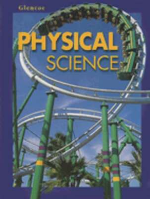 Glencoe Physical Science, Student Edition by McGraw Hill: Used | eBay