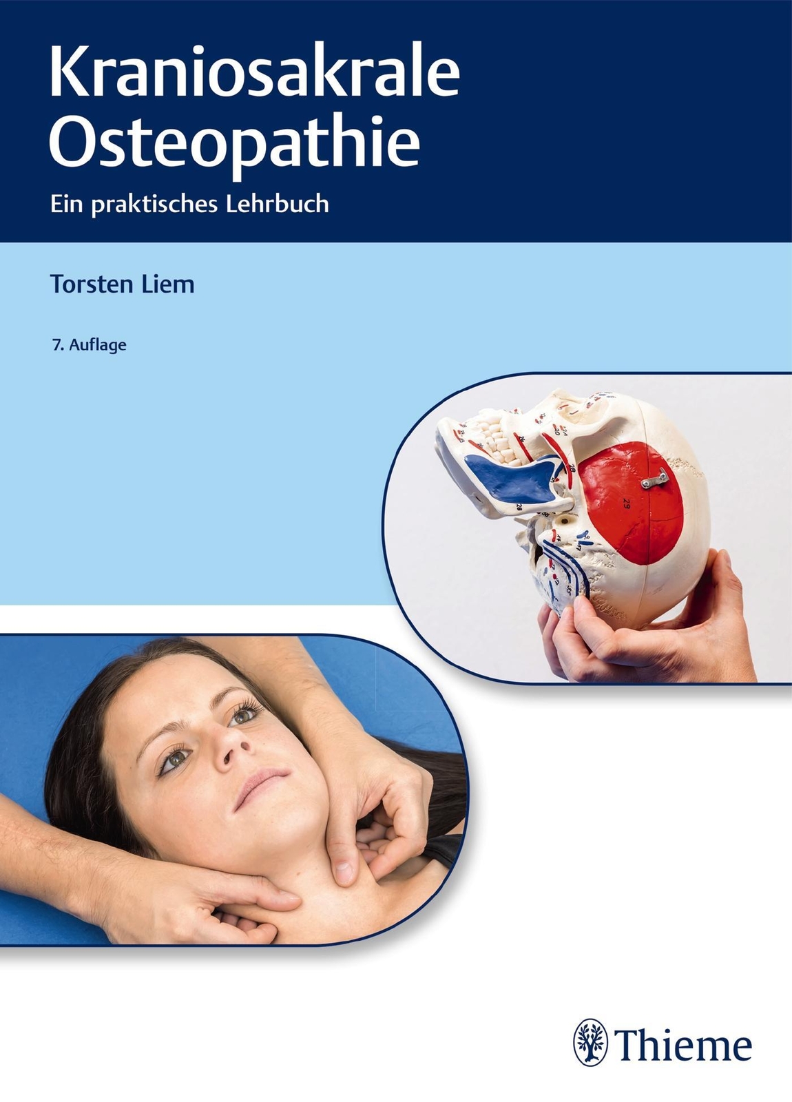 Kraniosakrale Osteopathie von Torsten Liem (2018, Gebundene Ausgabe ...